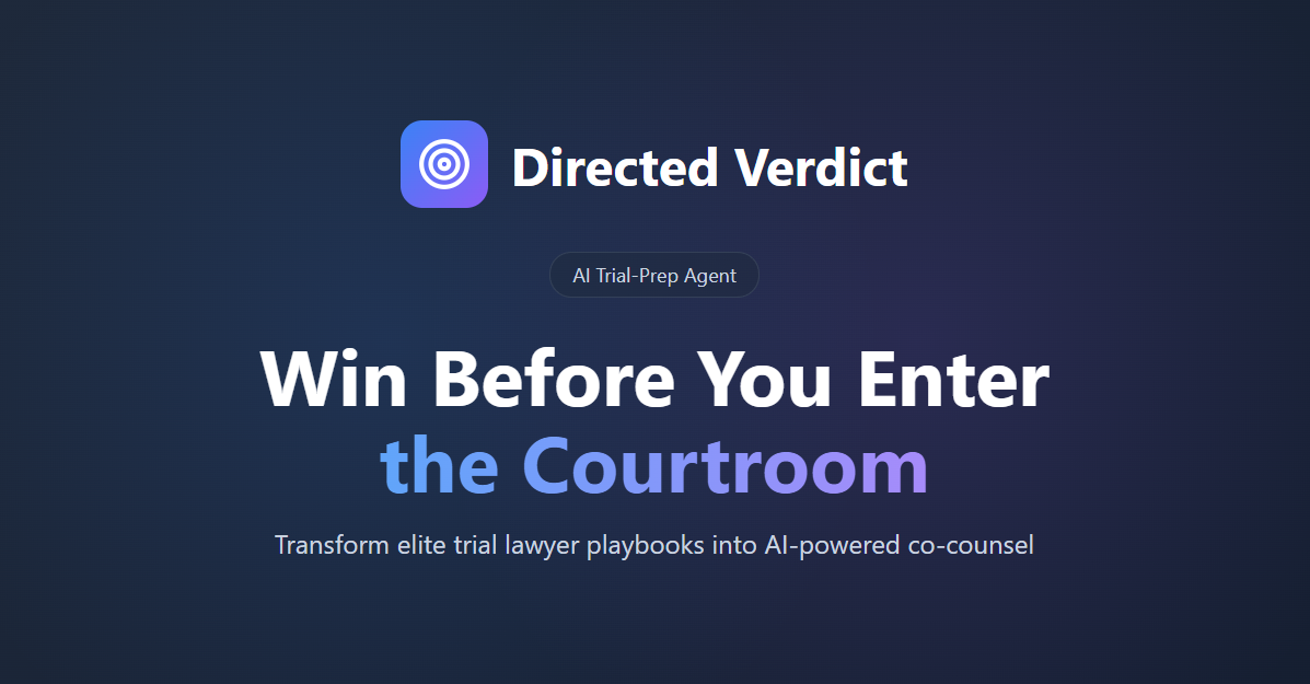 Directed Verdict - AI Trial-Prep Agent for Plaintiff Lawyers
